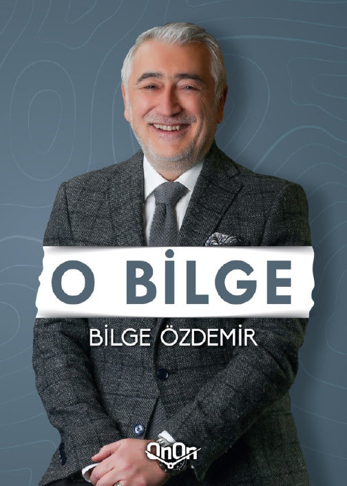 O Bilge - Bilge Özdemir – YEM Kitabevi
